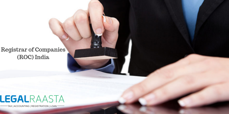 Registrar of Companies (ROC India) | LegalRaasta