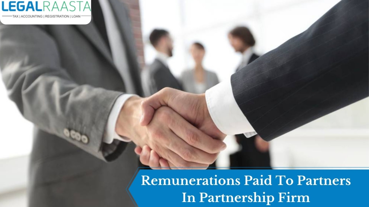 Remunerations Paid To Partners In Partnership Firm