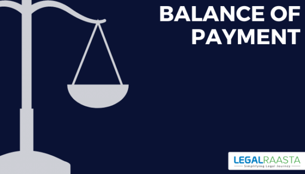 Balance of Payment : Importance and its Components