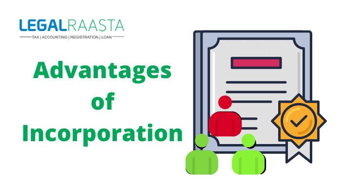 Advantages of Incorporation - LegalRaasta Knowledge portal