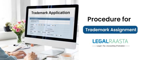 Procedure for Trademark Assignment