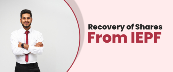 Complete guide for claiming shares from IEPF