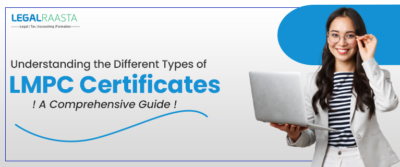 Understanding the Different Types of LMPC Certificates