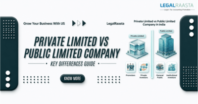 Private Limited vs Public Limited Company: Key Differences Guide