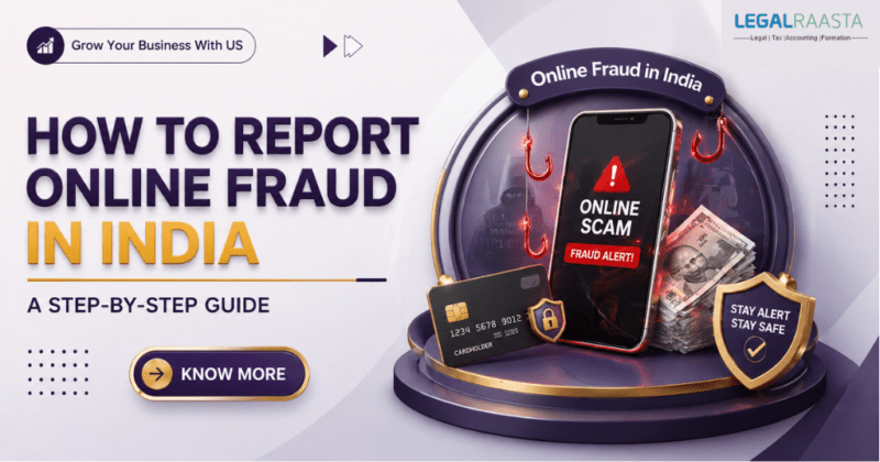 How to Report Online Fraud in India 2026: Step by Step Guide
